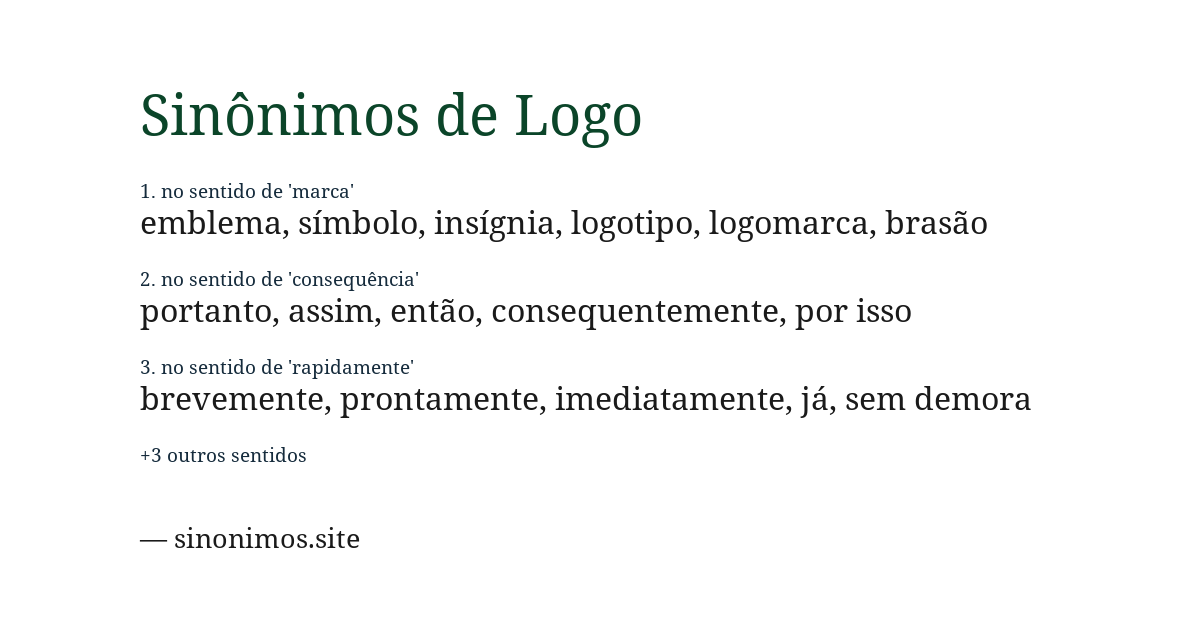 Sinônimos de Logo [por sentido] - Site de Sinônimos